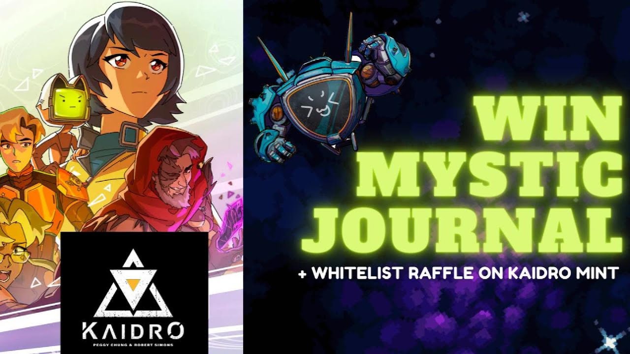 KAIDRO︱WIN 1-OF-1 MYSTIC KAIDRO JOURNAL PLUS WHITE LIST ON THE NEXT ...