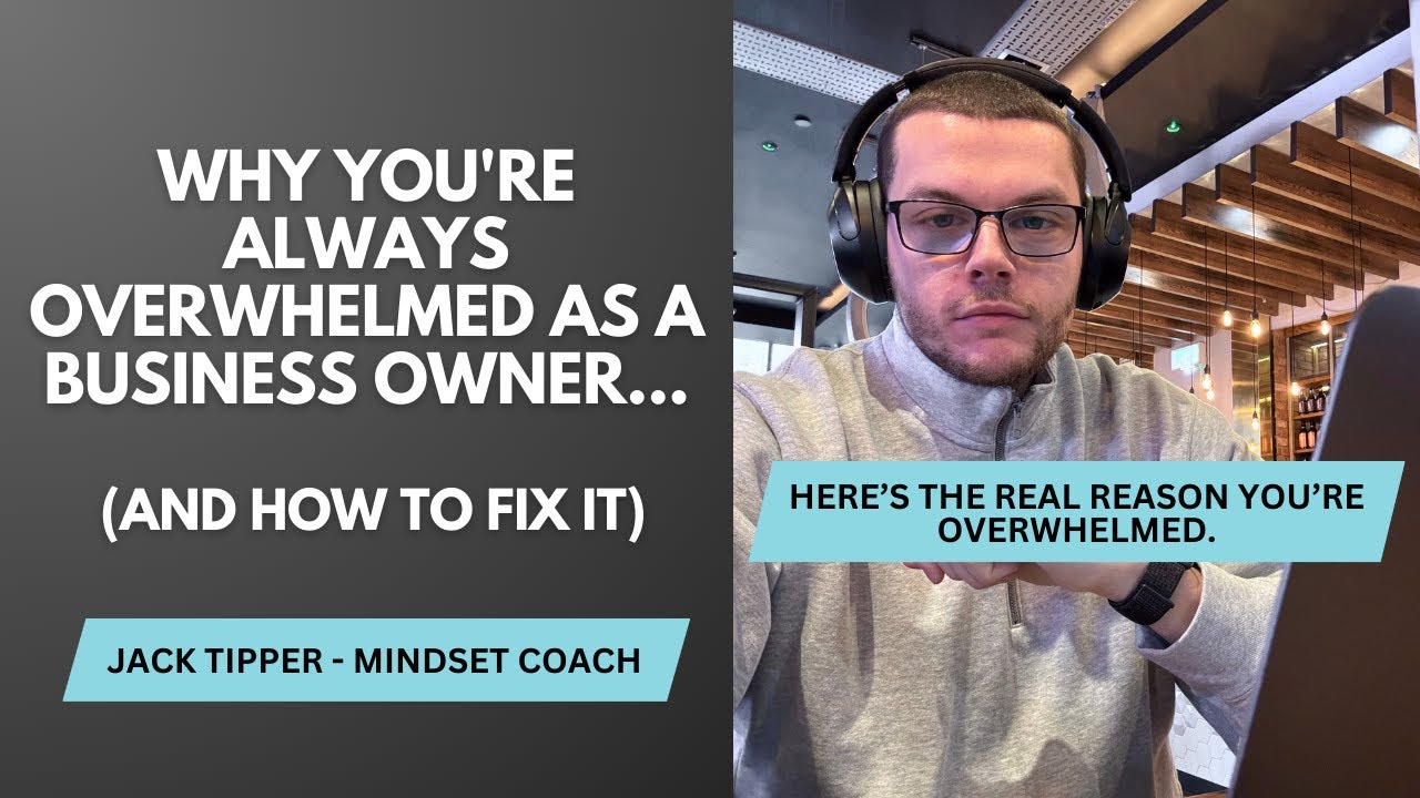 Why You're Always Overwhelmed as a Business Owner (And How to Fix It ...