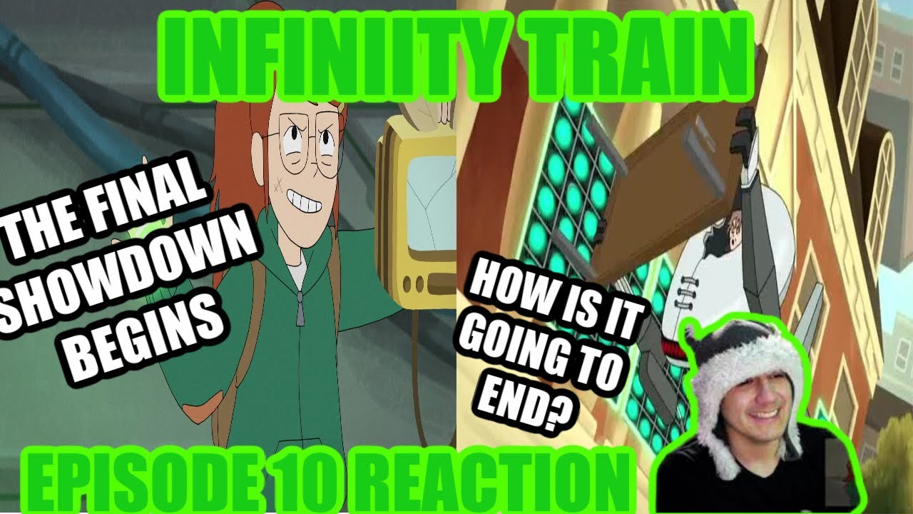 Infinity Train Season 1 Episode 10 "The Engine" (REACTION) THE FINAL ...