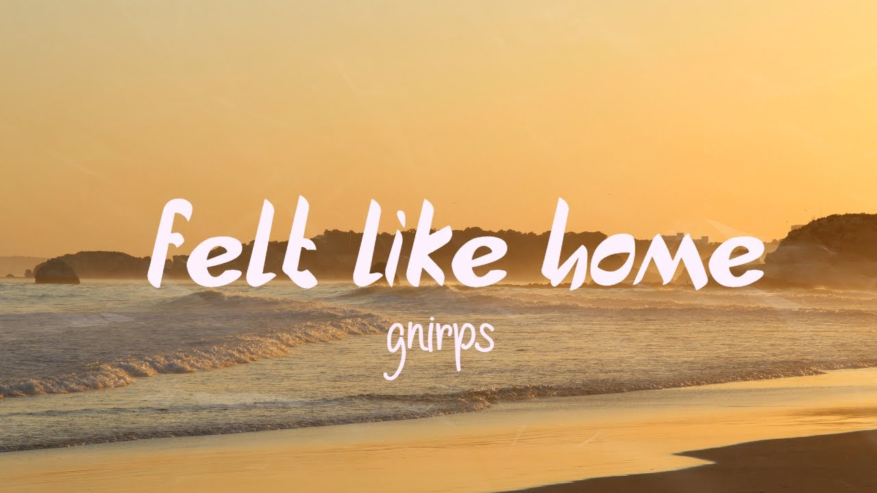 felt like home - YouTube