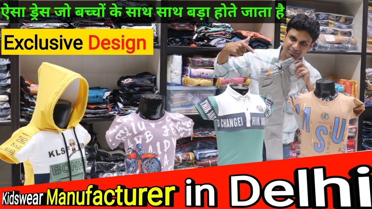 Kidswear Manufacturer in Delhi / Branded Kid's Wear Factory Outlet in ...