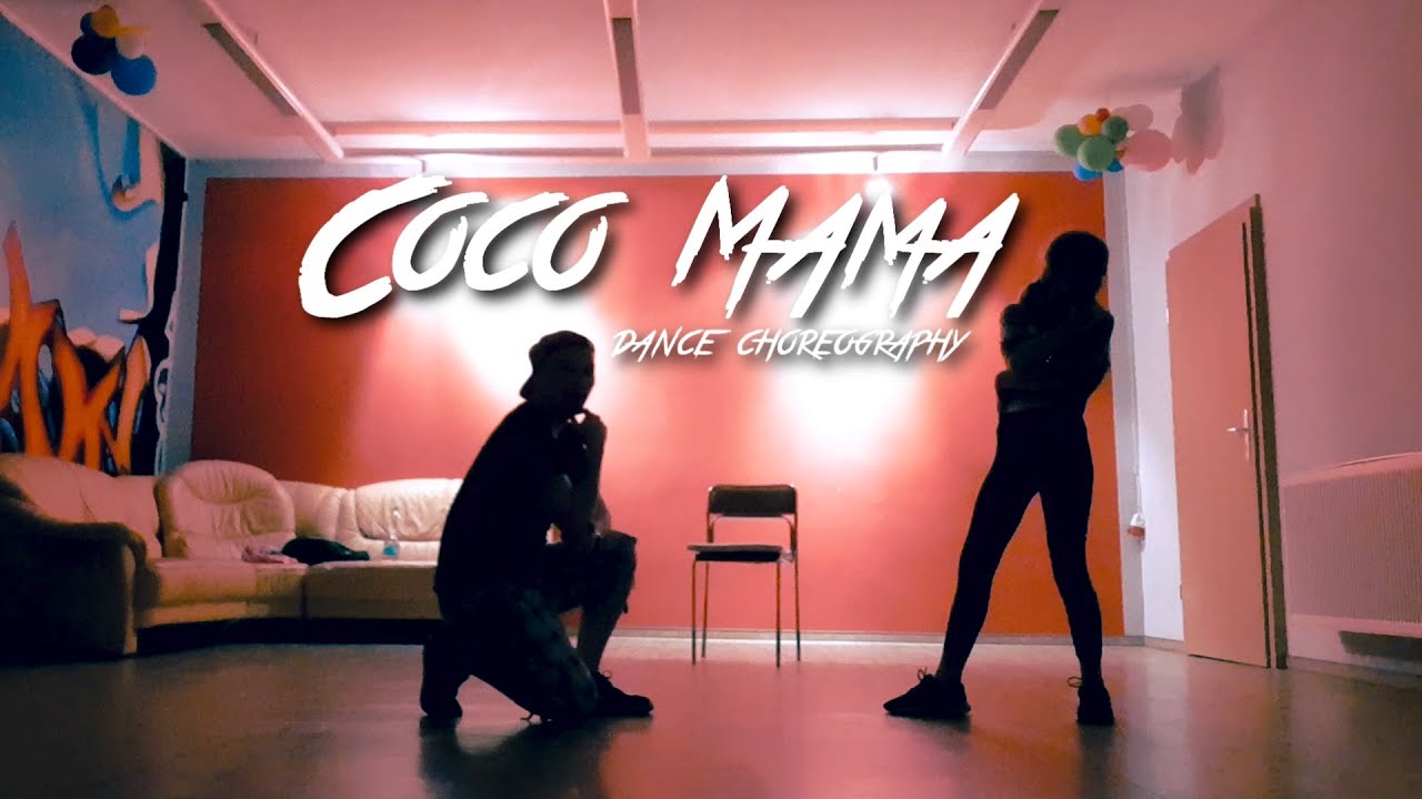 COCO MAMA - Dardan | DANCE Choreography by Emily & Rayzen | DUO (2019 ...