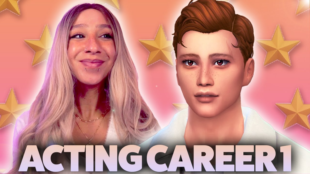 NEW! SIMS 4 CAREER LEGACY CHALLENGE | EP. 1 [ACTOR] 🎭 - YouTube