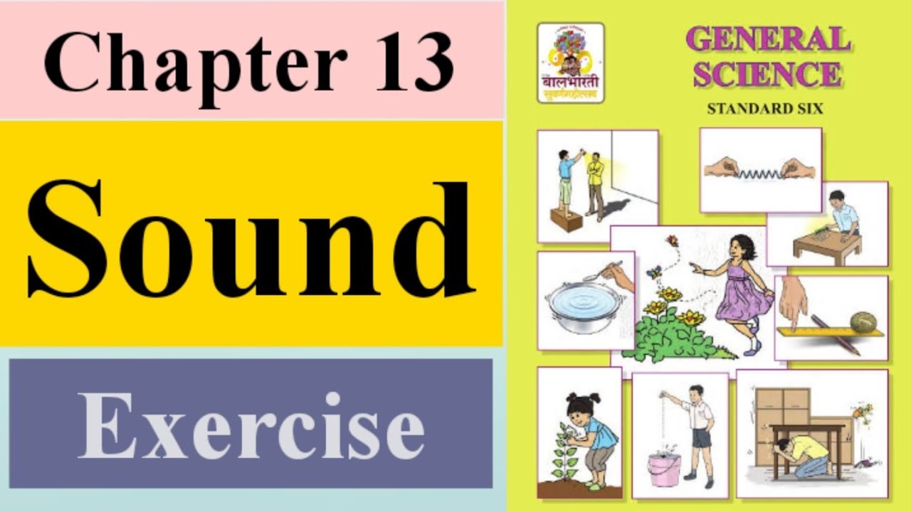 Sound 6th Class Science Exercise 6th Std Science Chapter 13 YouTube sound-6th-class-science-exercise-6th-std-science-chapter-13-youtube