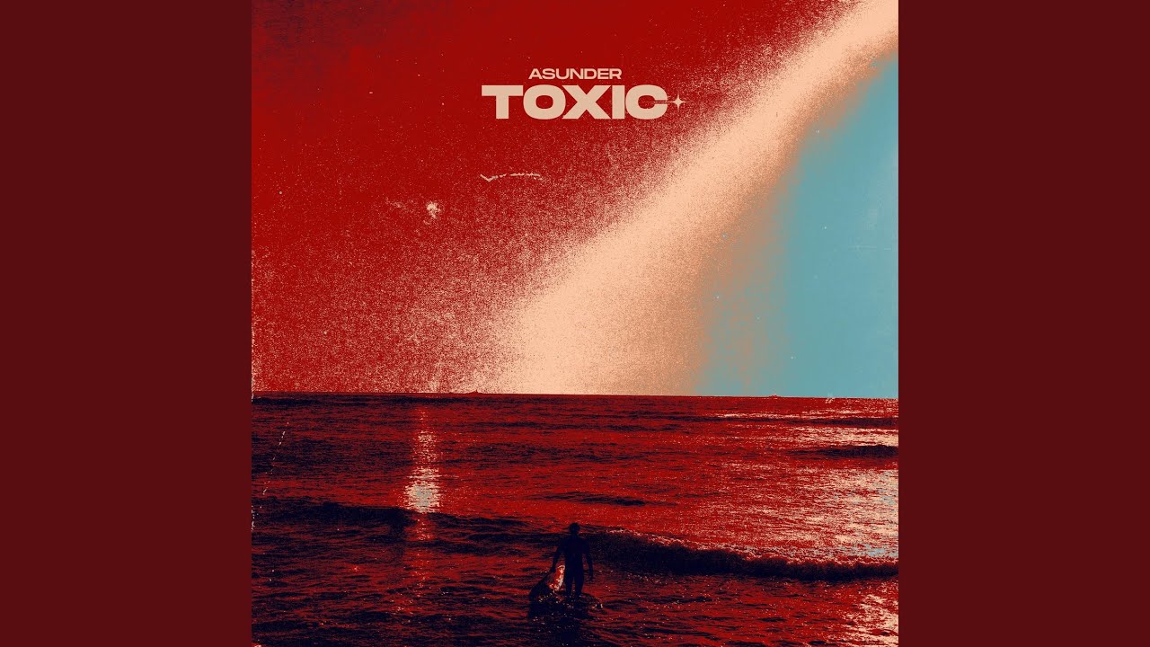 TOXIC - YouTube