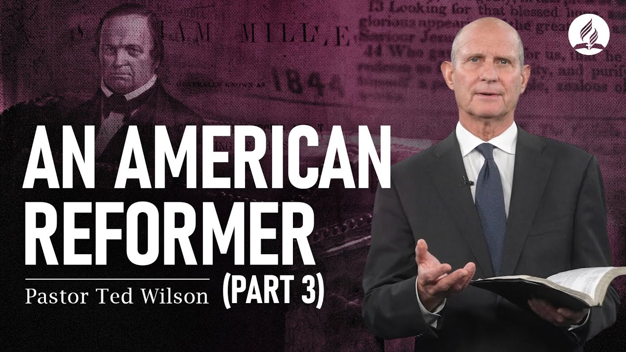 The Great Controversy Chapter 18 Part 3: An American Reformer - YouTube