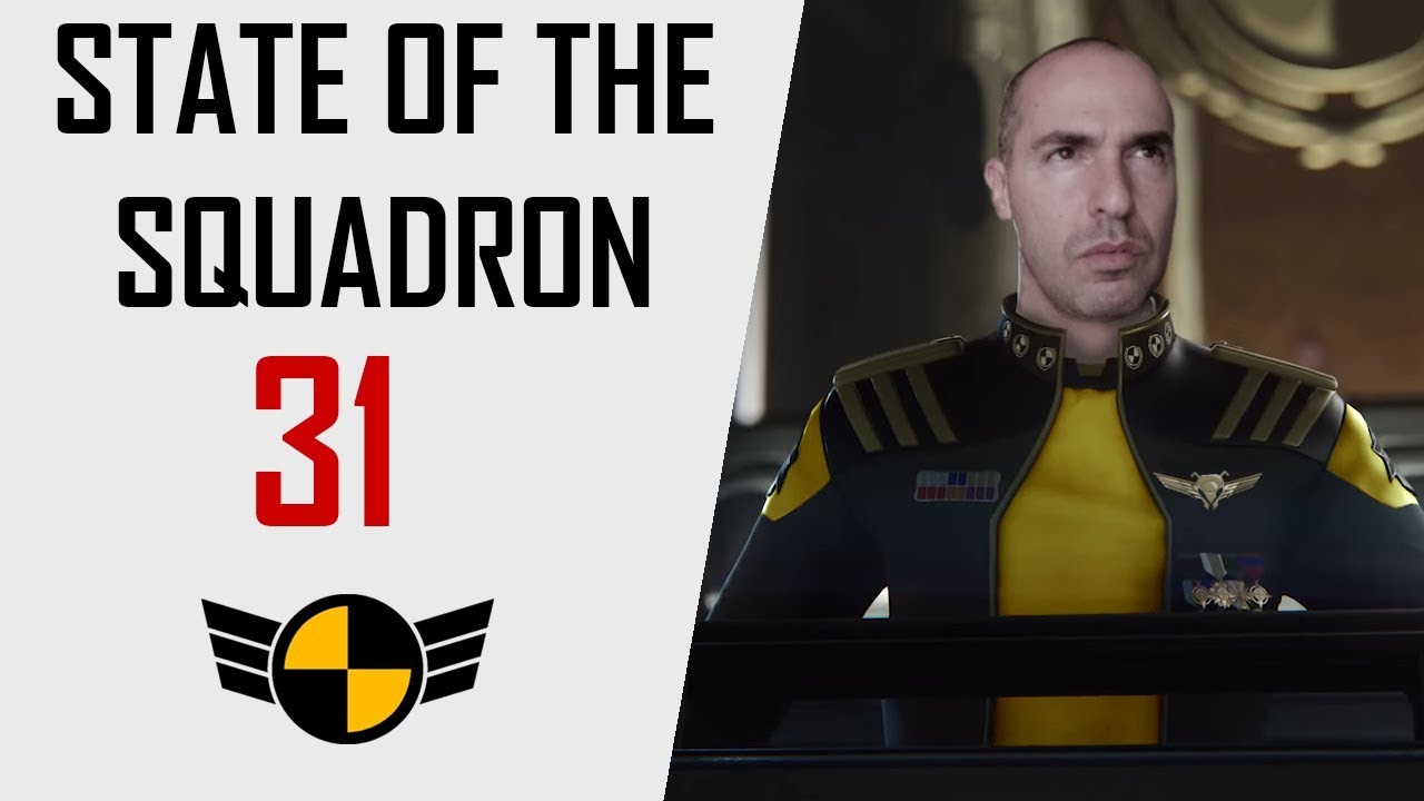 State of the Squadron 31 - YouTube