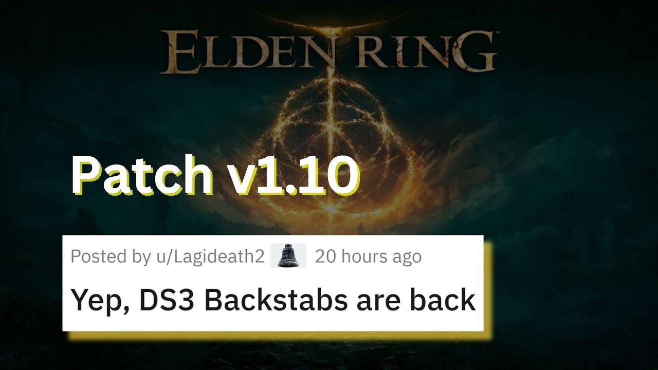 Elden Ring 'Backstab' buff after latest patch met with backlash - YouTube