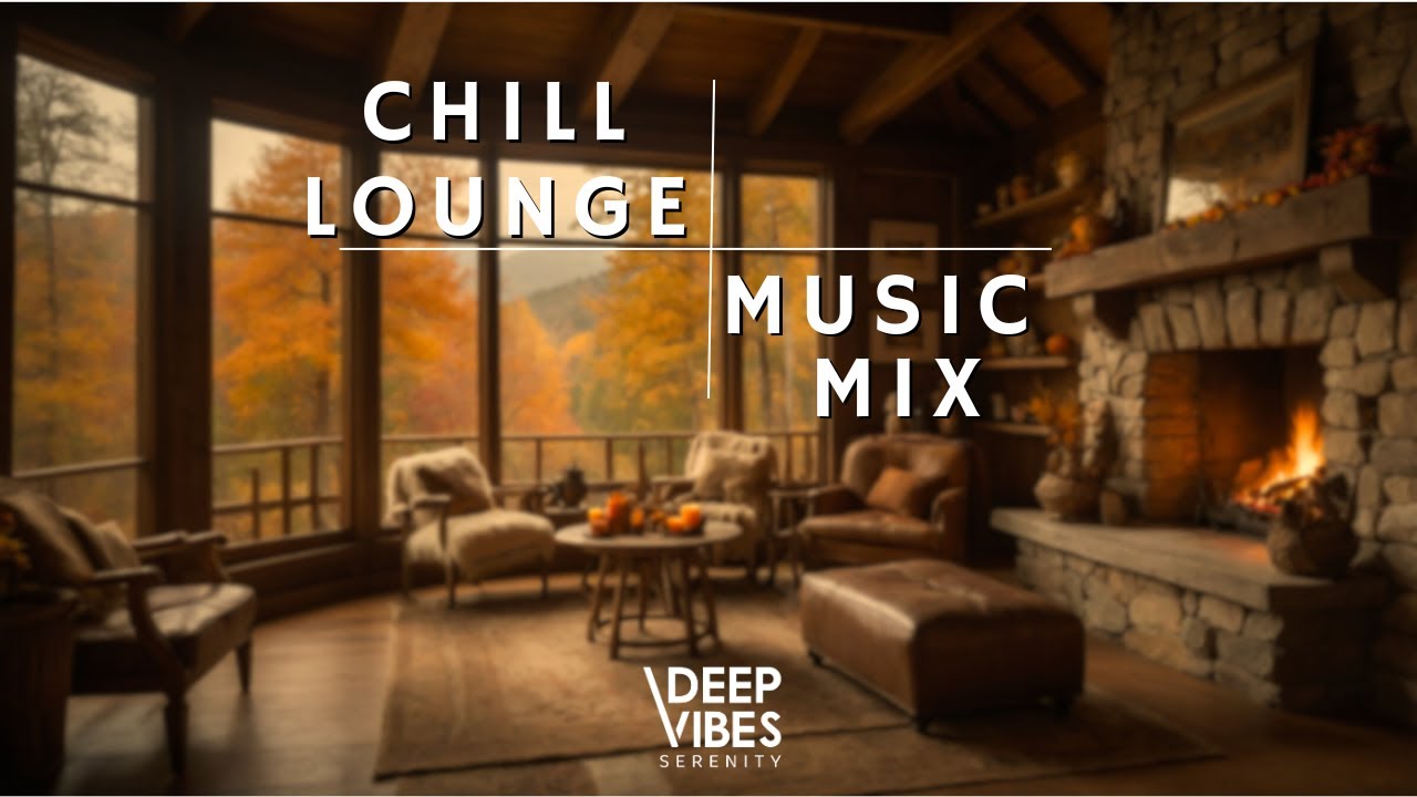 Cozy Chill Lounge Music Mix | Autumn Cottage - YouTube