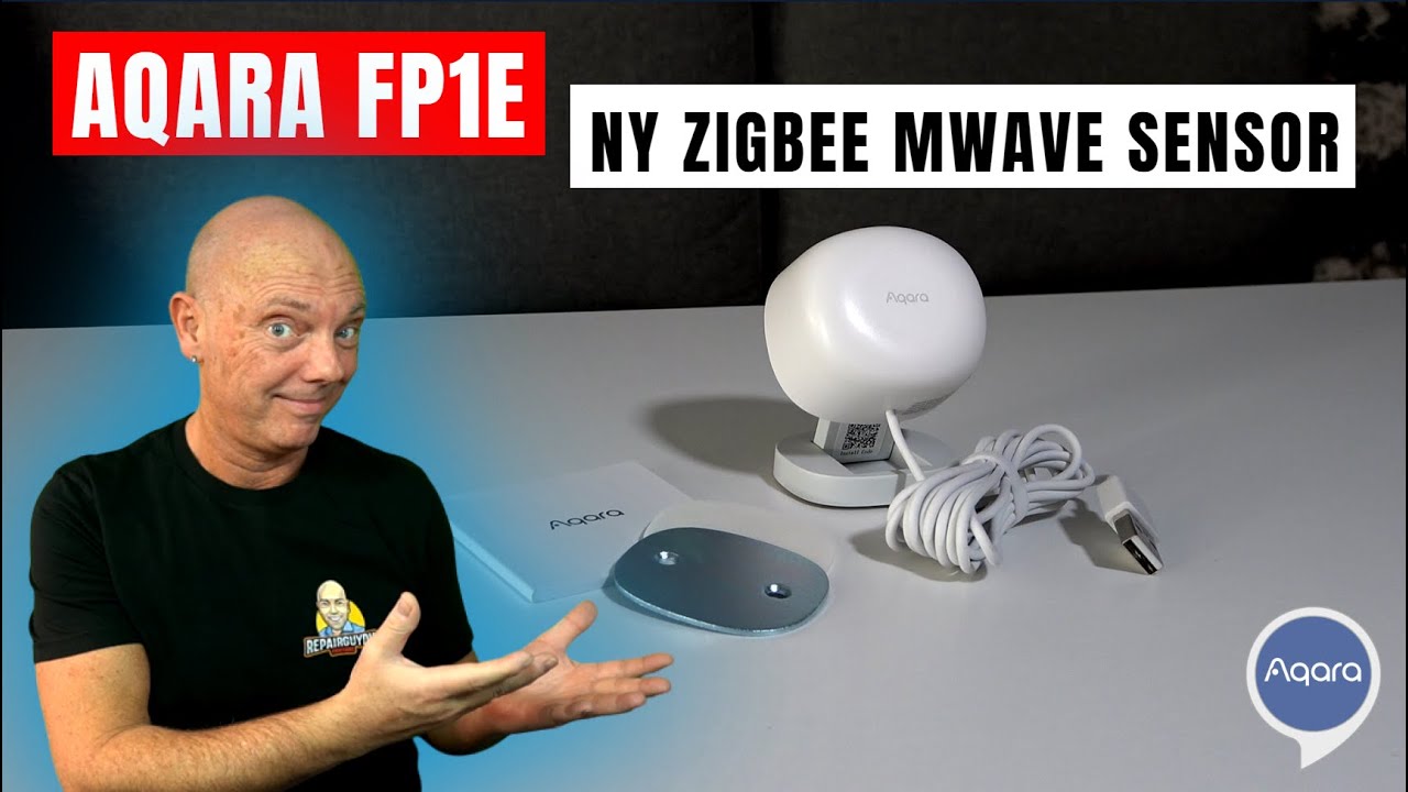 Aqara FP1E Zigbee Mwave Sensor 2024 (Homey Pro / Aqara HUB) - YouTube