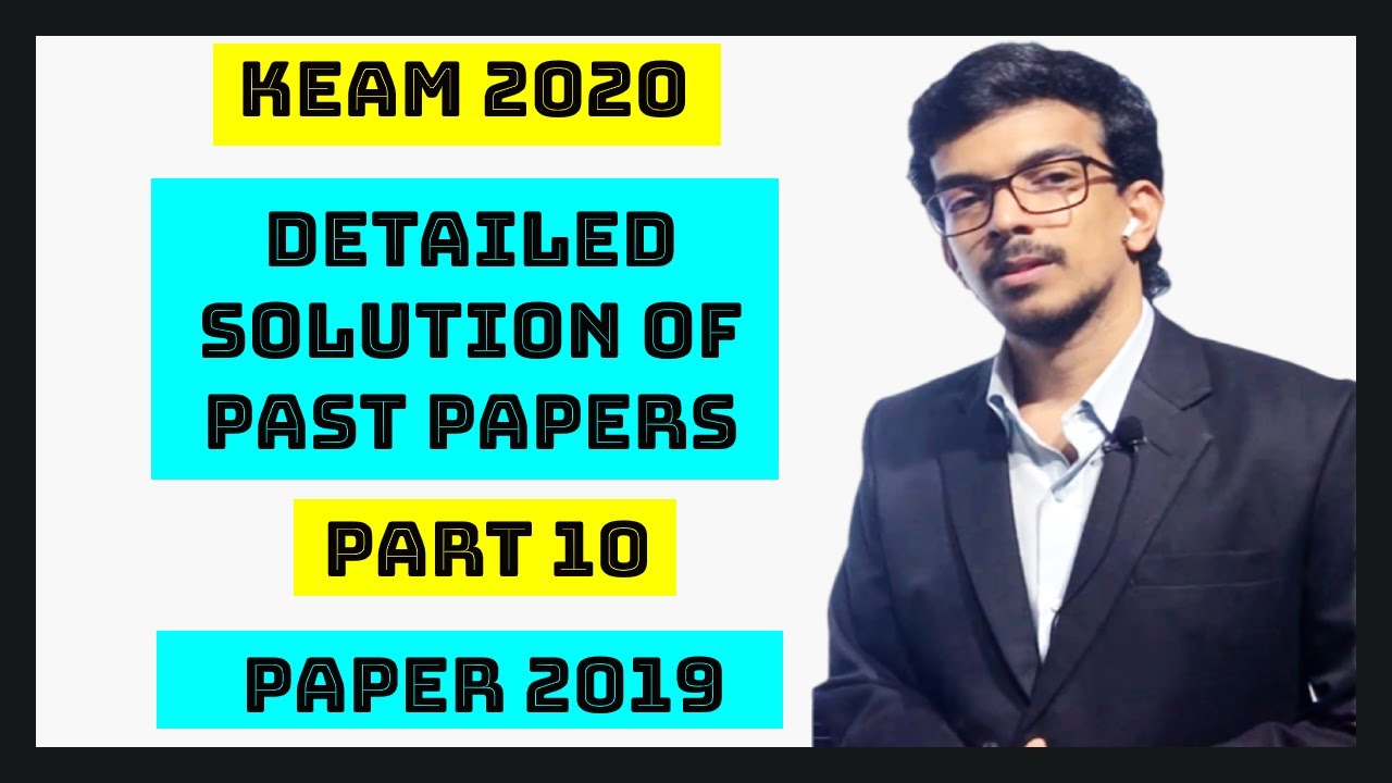 KEAM 2020| Detailed Analysis of previous year question paper with ...
