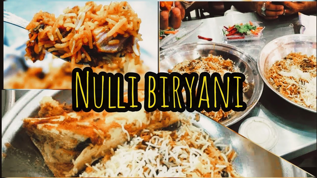 Nalli Biryani at Ghousia Nalli Biryani | Saturday Night | Food Vlog ...
