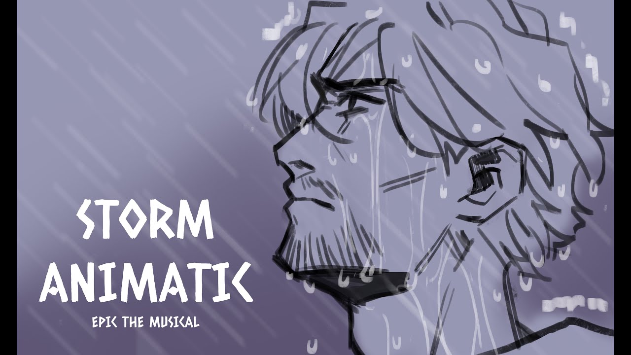 Storm | EPIC: The musical [Animatic] - YouTube