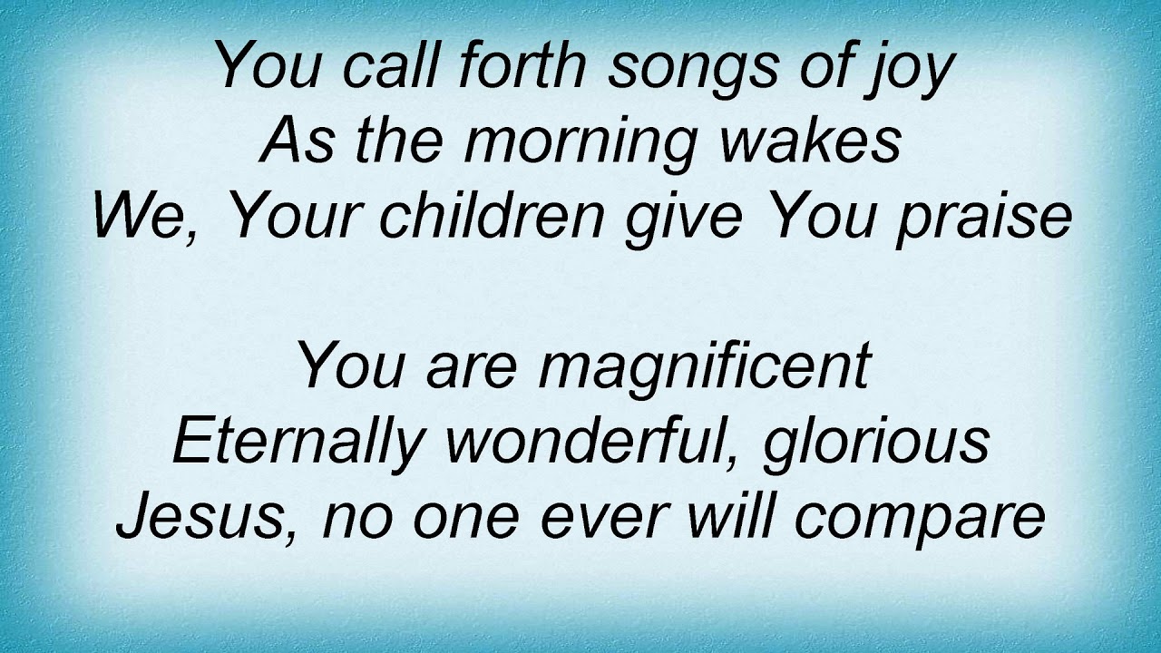 Hillsong - Magnificent Lyrics - YouTube