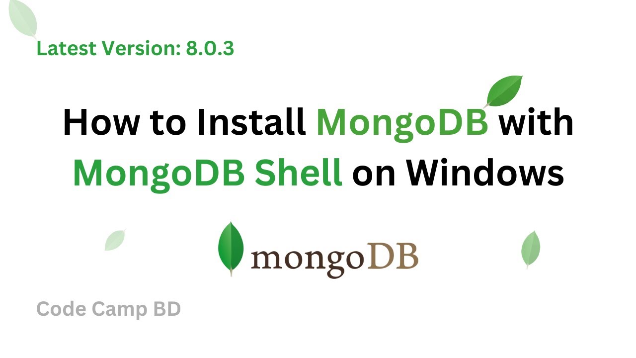 How to install MongoDB 8 on Windows 7/10/11 | Code Camp BD - YouTube