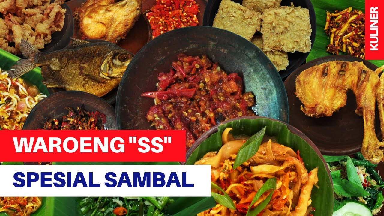 Spesial PEDAS dan RAMAH di KANTONG, WAROENG SPESIAL SAMBAL "SS" - YouTube