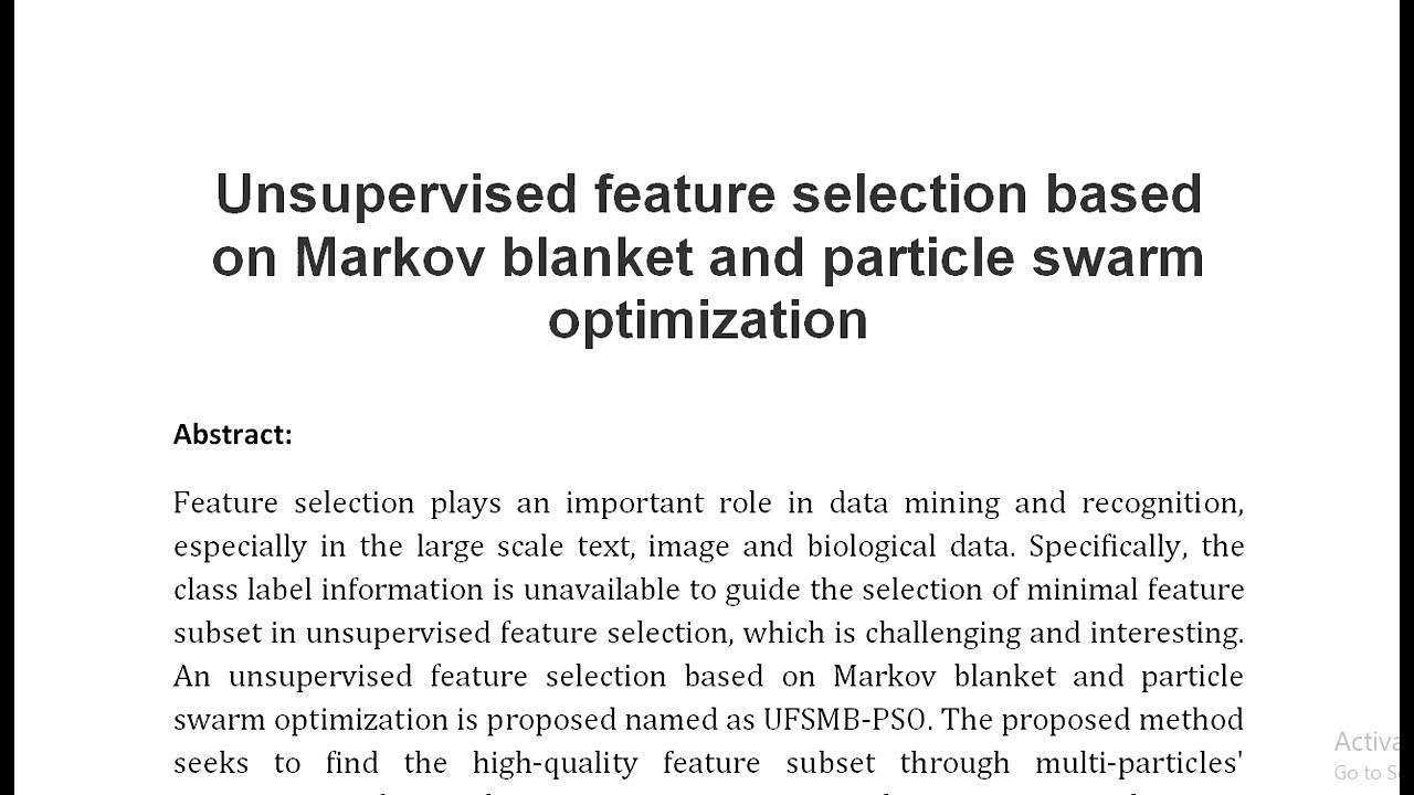 Unsupervised feature selection based on Markov blanket and particle swarm optimization - YouTube