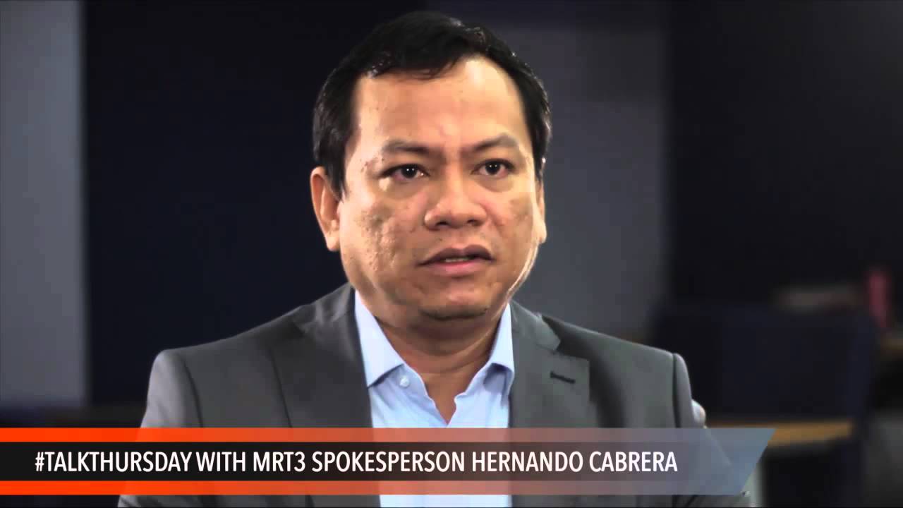 #TalkThursday with MRT3 spokesperson Hernando Cabrera - YouTube