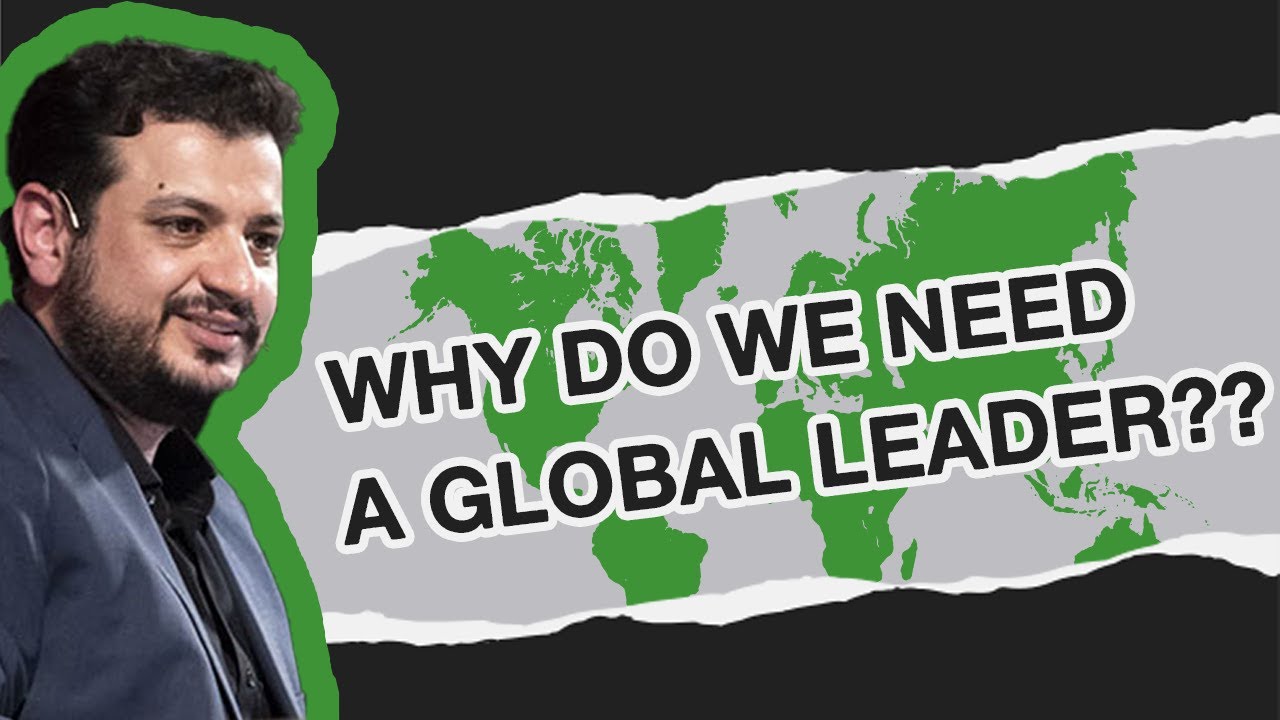Why do we need a Global Leader? - YouTube