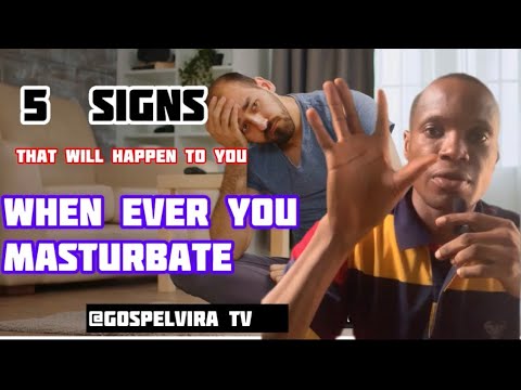 Five signs that Will Happen To You When Ever You Masturbate || # ...
