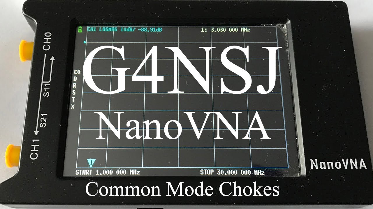 G4NSJ - Common Mode Chokes NanoVNA Coax - YouTube