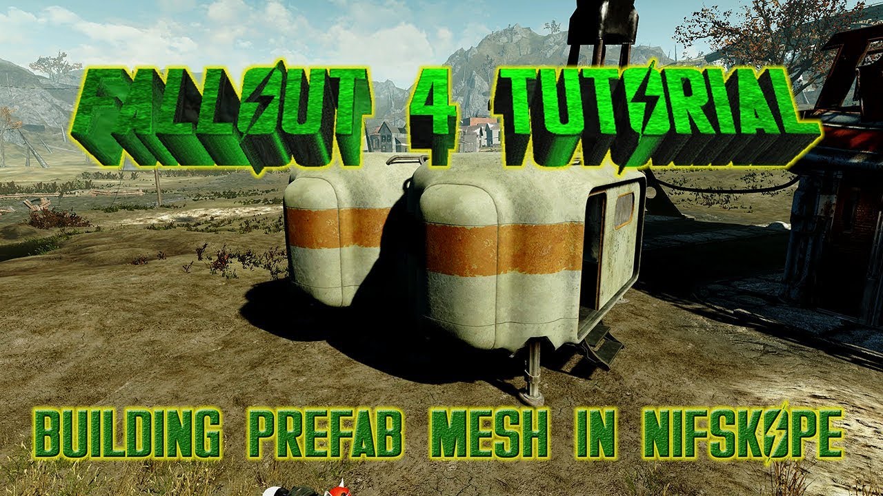 Fallout 4 Tutorial: Building Prefab Mesh in Nifskope - YouTube