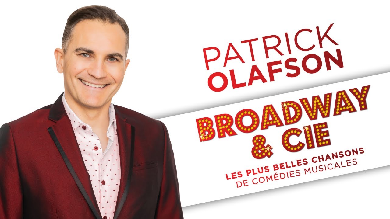 Patrick Olafson | Broadway & Cie - YouTube