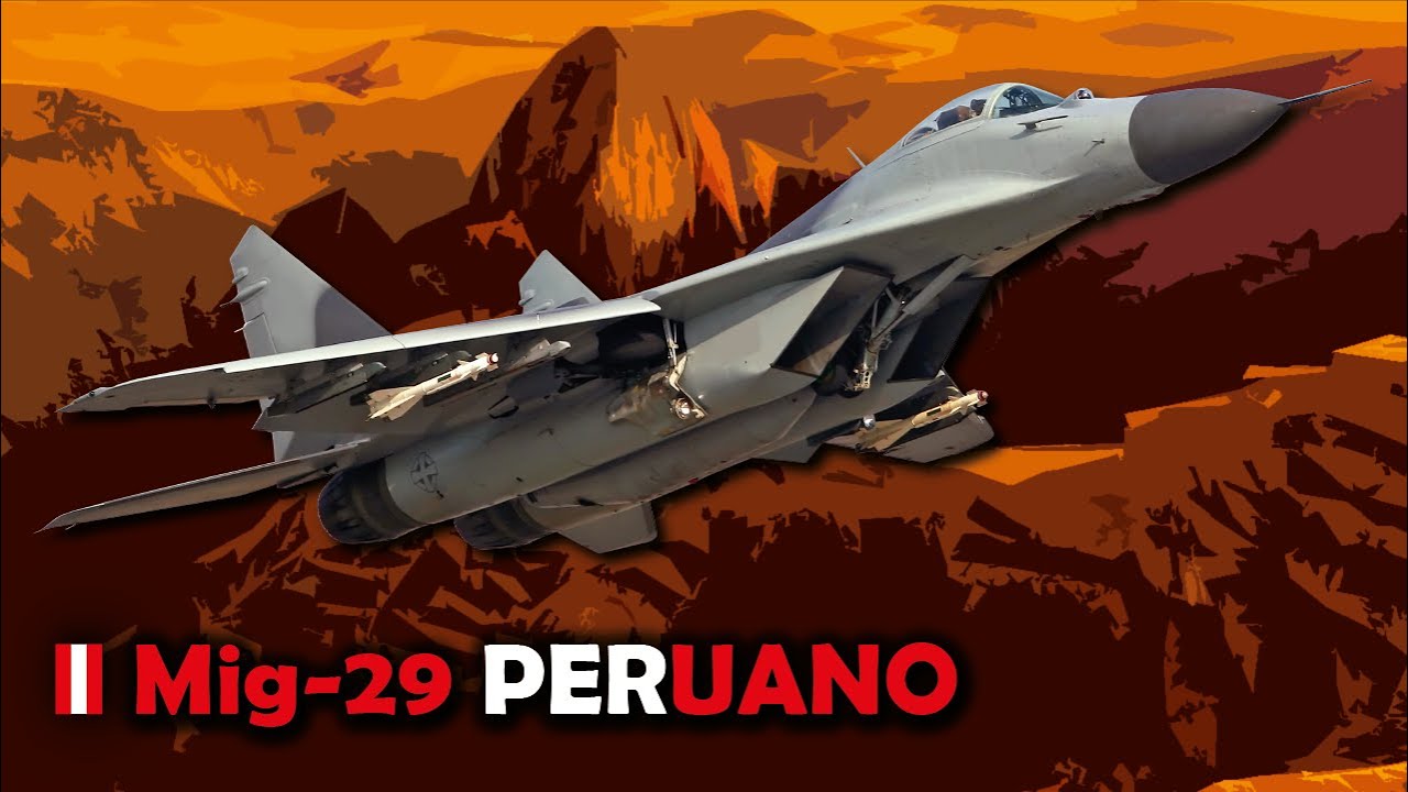 Historia de los MiG - 29 Peruanos - YouTube