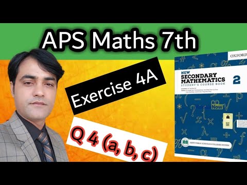Exercise 4A Question 4(a, b, c) || APS Maths Class 7Th || New Secondary ...