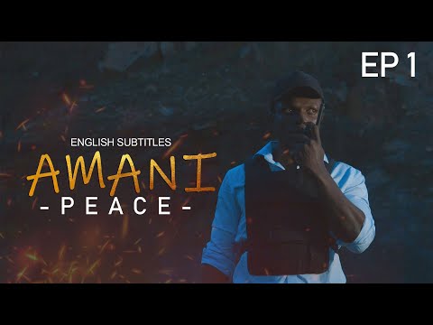 AMANI Episode 1(English Subtitles) Online Bongo movie mpya 2024