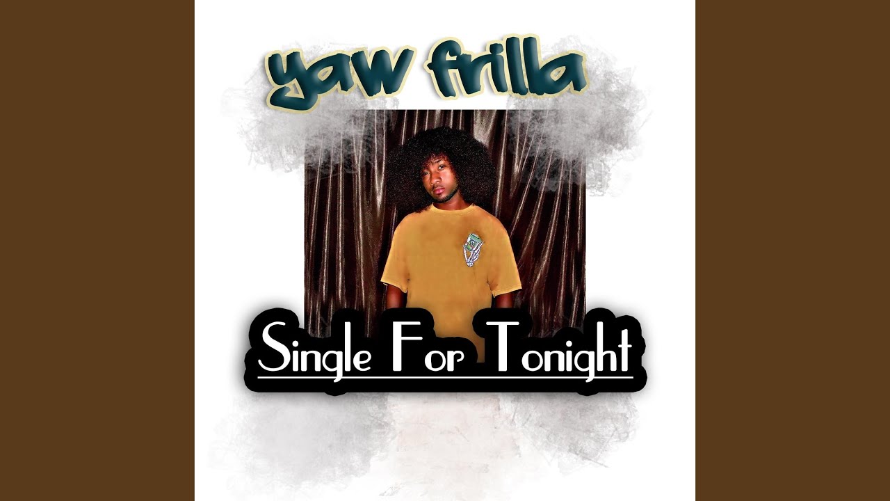 Single for Tonight - YouTube