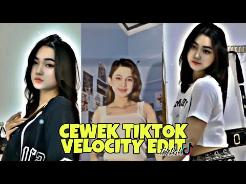 CEWEK TIKTOK || VELOCITY EDIT || JEDAG JEDUG TERBARU
