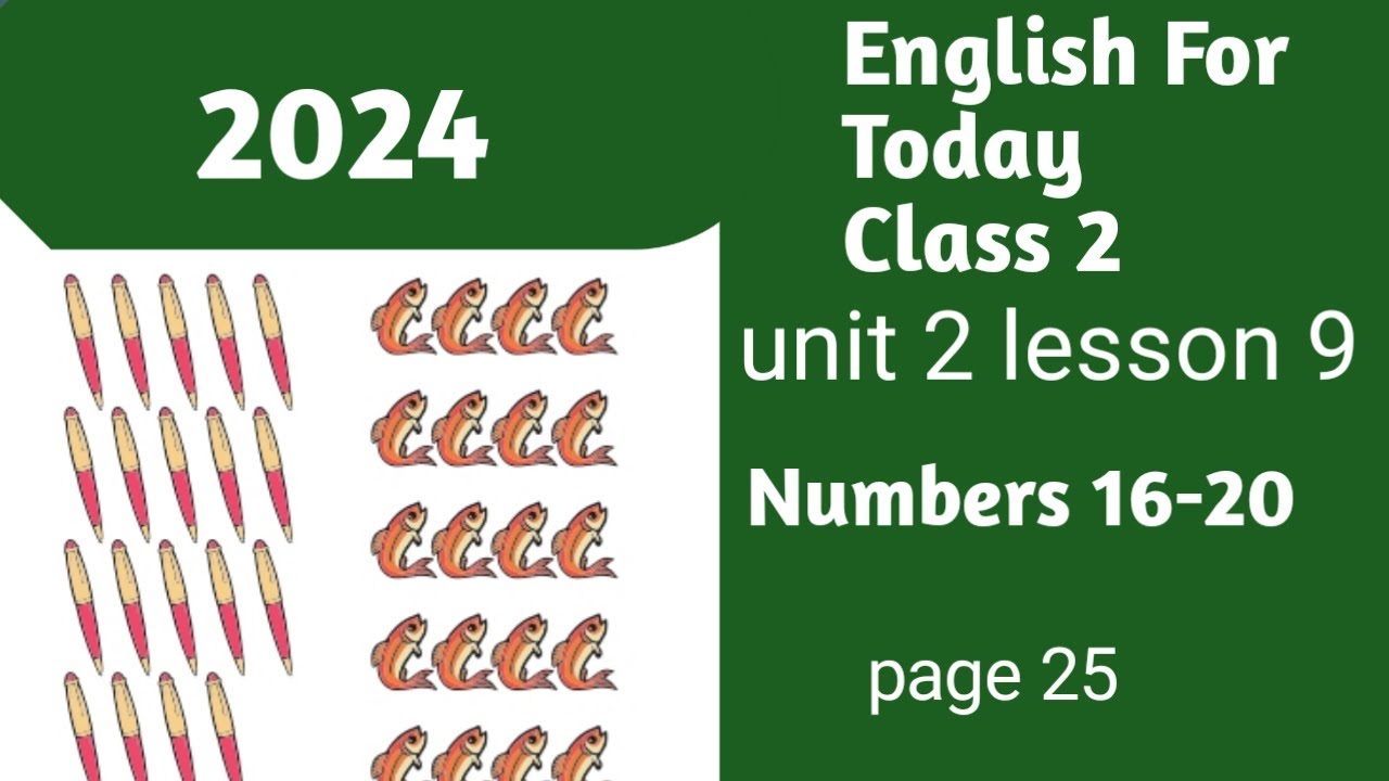 English For Today Class2|unit 2|lesson9|numbers 16-20|page25|New curriculum| - YouTube