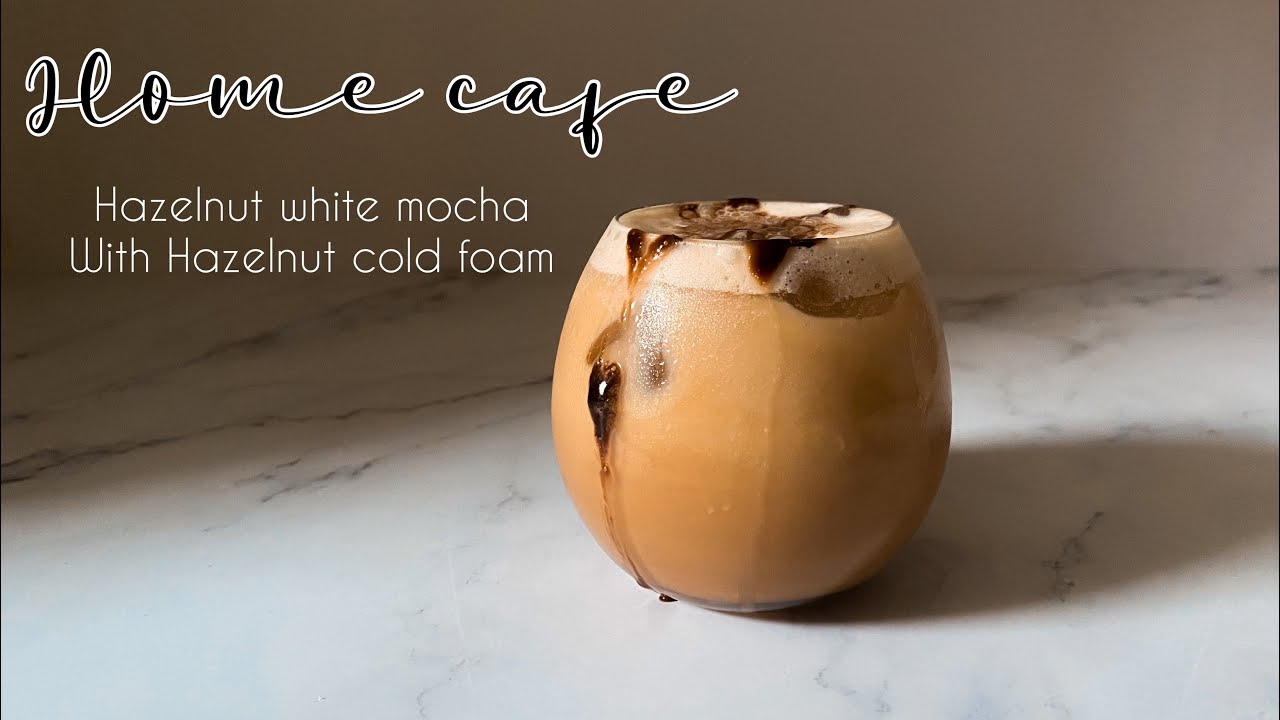 Hazelnut Iced White Mocha with Hazelnut Cold Foam and chocolate drizzle ...