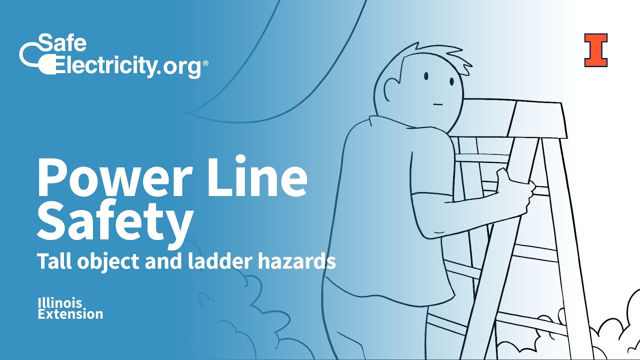 Power Line Safety: Tall Object and Ladder Hazards - YouTube