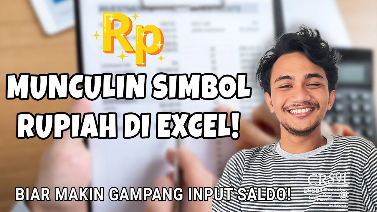 Cara Menambahkan Simbol Rupiah Pada Tools Accounting di Microsoft Excel ...