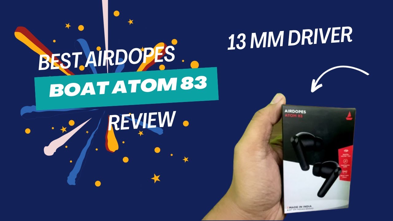 Boat Atom 83 || 13mm Driver || Beast Sound Review - YouTube