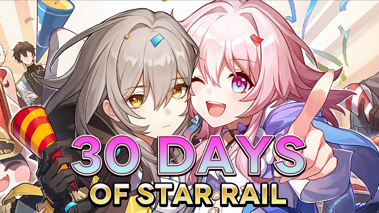 30 DAYS OF HONKAI! THANK YOU - HONKAI STAR RAIL - YouTube