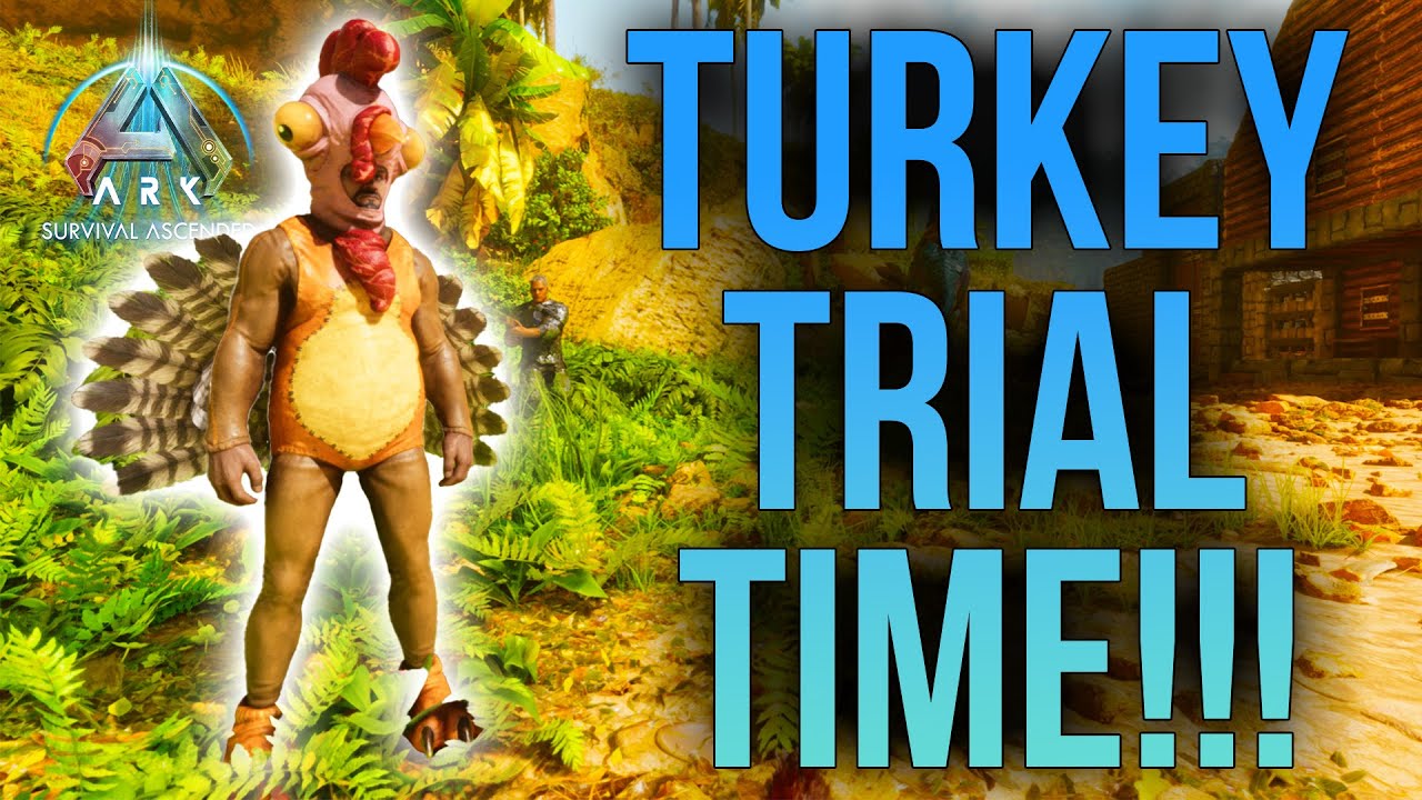 TURKEY TRIAL IS UPON US!!! - Ark: Survival Ascended - E18 - YouTube