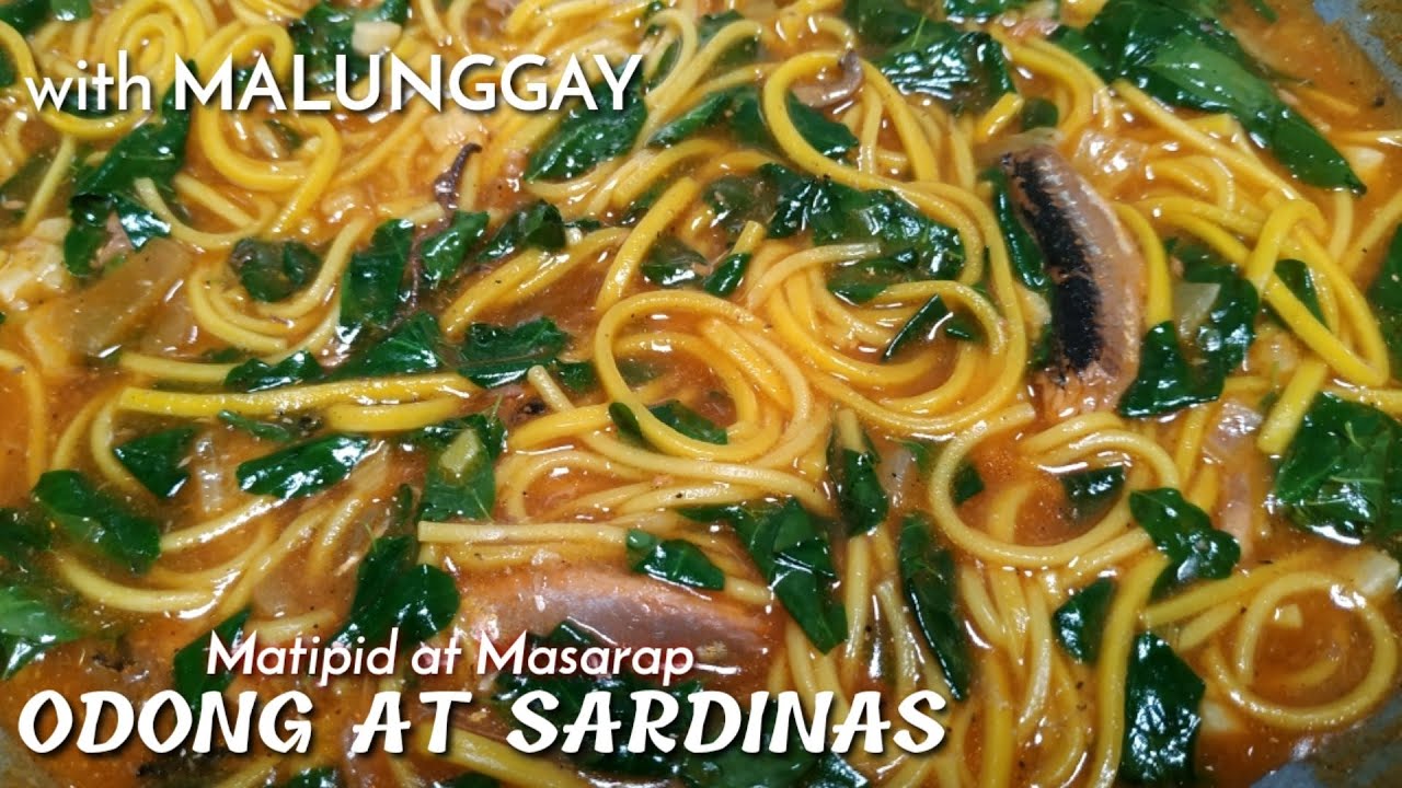 ODONG AT SARDINAS WITH MALUNGGAY | Murang Ulam Recipe | Lutong Pinoy ...