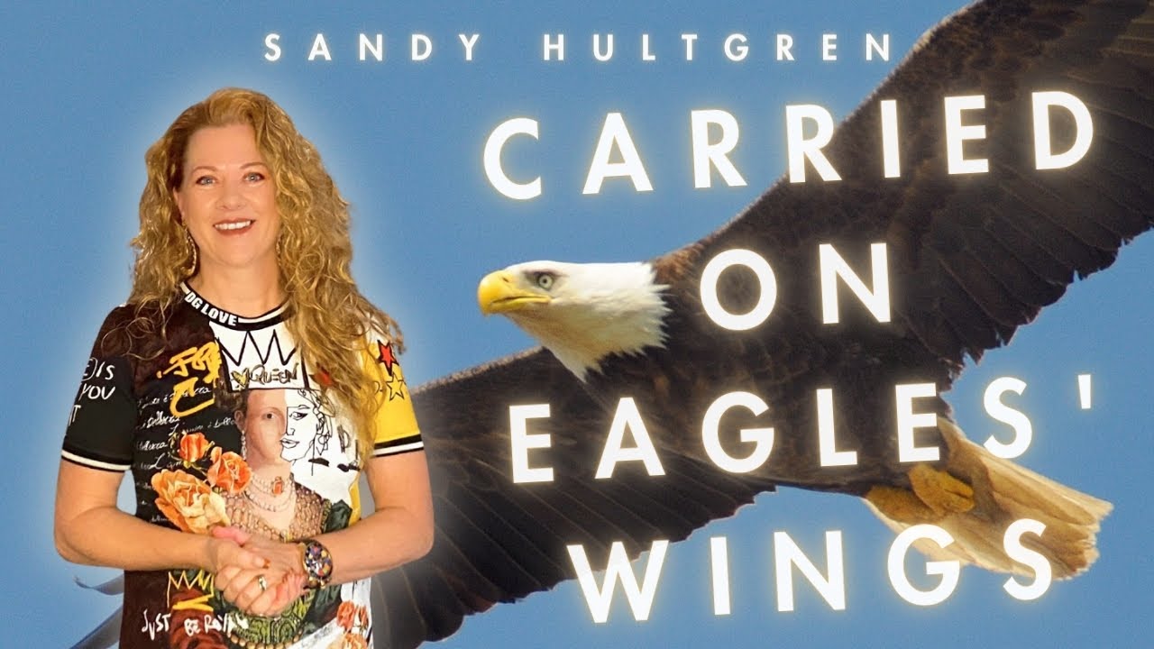 Carried On Eagles' Wings - Rock 7-5 Church | Sandy Hultgren - YouTube