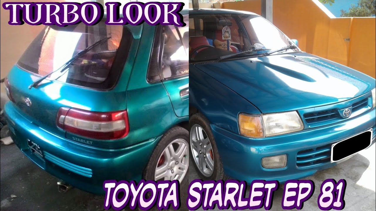 STARLET MODIFIKASI | TOYOTA STARLET EP81 TURBO LOOK - YouTube