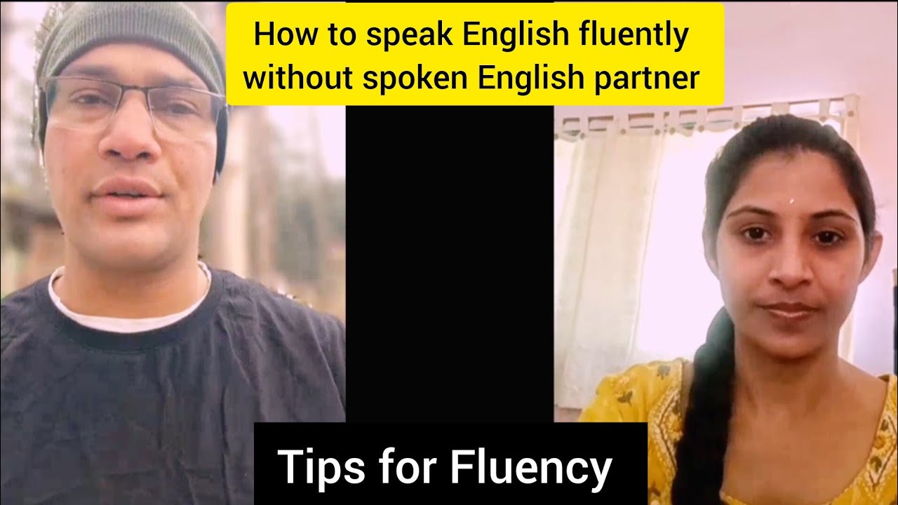 How to become fluent speaker in English | Tips to become fluent speaker ...