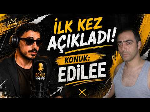 EdiLee SANSÜRSÜZ Röportaj ! (Bilinmeyen Her Şey)