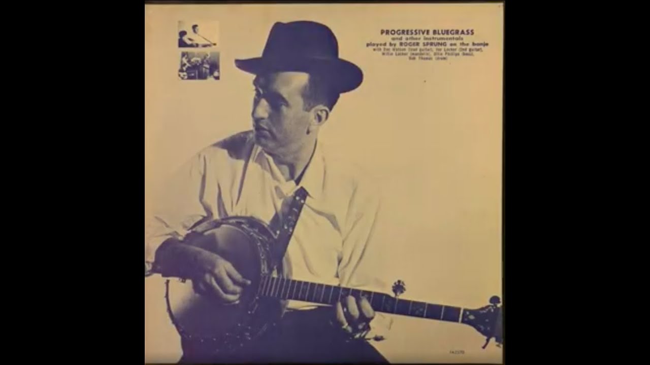 Roger Sprung — Progressive Bluegrass and Other Instrumentals (1963 ...