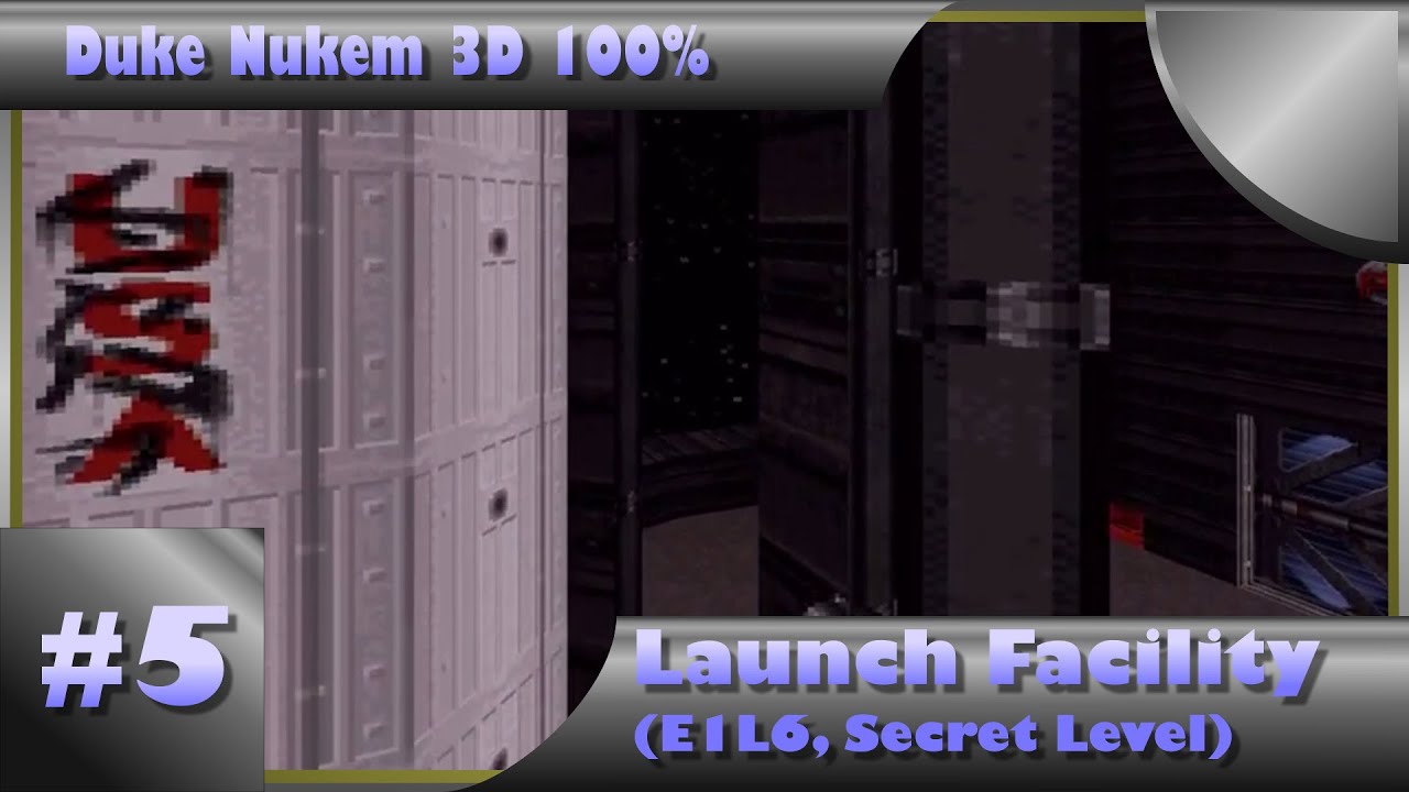 Duke Nukem 3D 100% Walkthrough: Launch Facility (E1L6, Secret Level ...