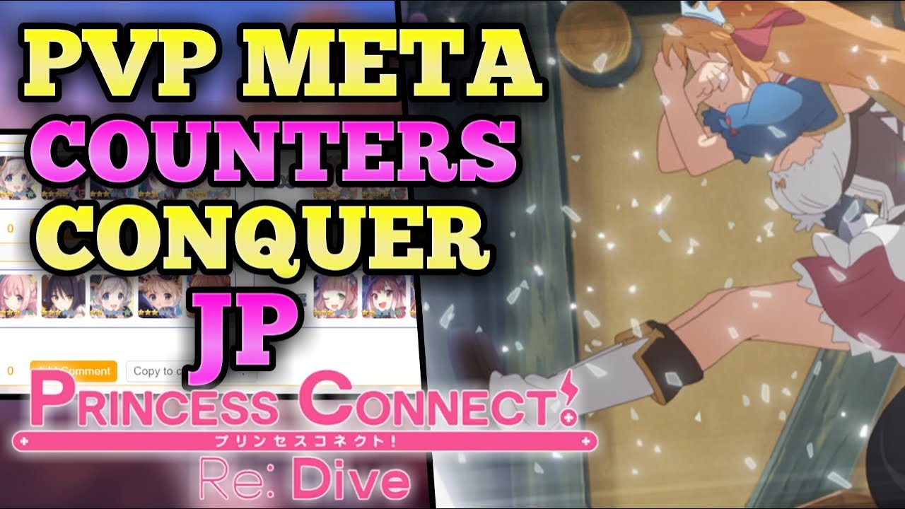 Princess Connect! Re:Dive - PvP Meta counters, JP easy mode, CB rewards ...