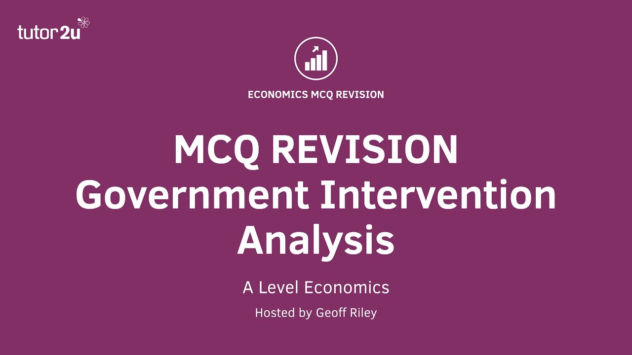 MCQ Revision: Government intervention in a market - YouTube