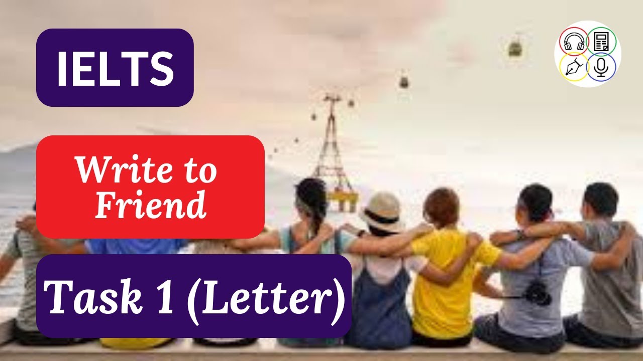 Band 9 IELTS Task 1 - Informal Letter to a Friend - YouTube