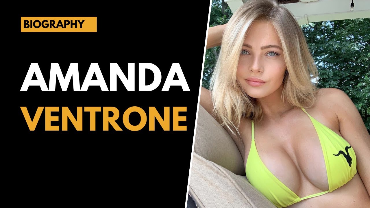 Amanda Ventrone - Fashion Influencer and Bikini Model - YouTube